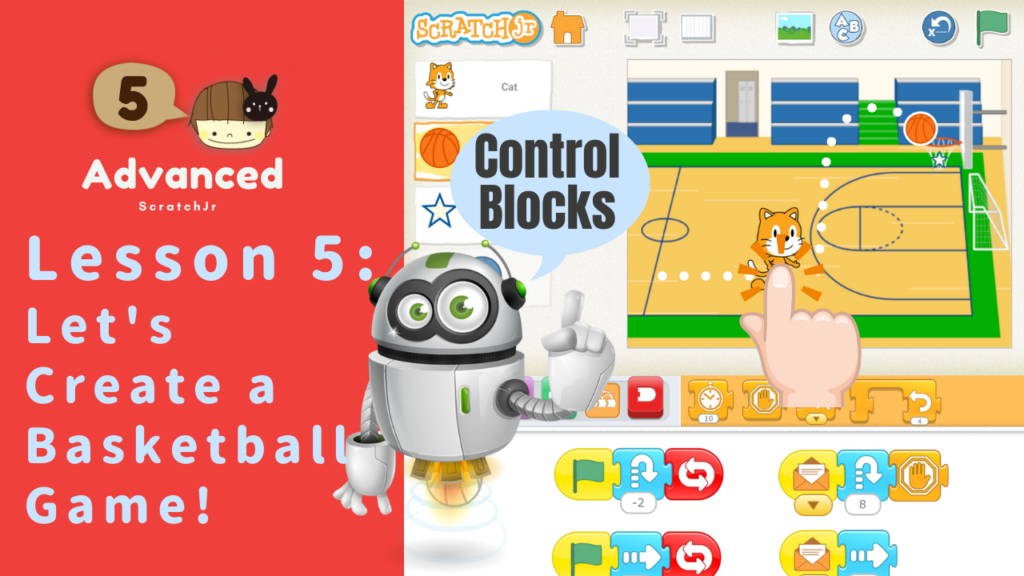 【オンライン講座+作り方説明】英語版eJr Programming「Lesson 5: Let’s Create a Basketball ...